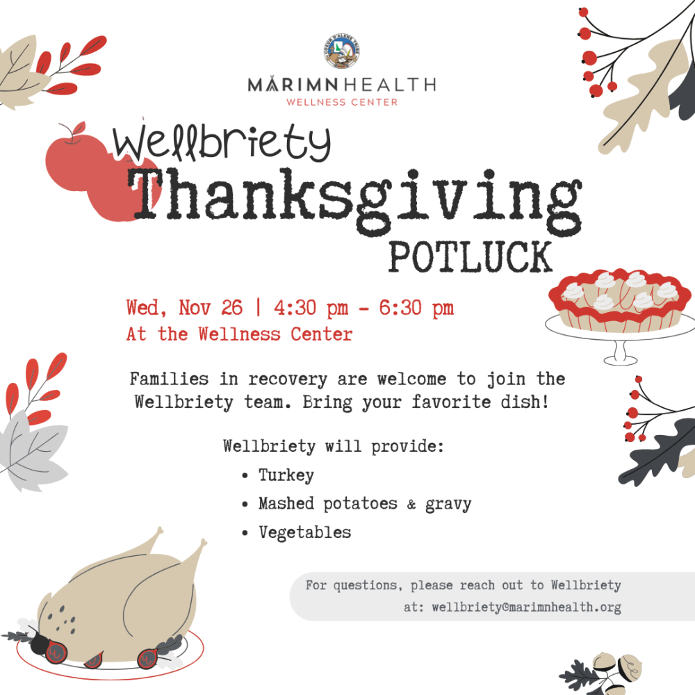 Wellbriety Thanksgiving Potluck - Marimn Health